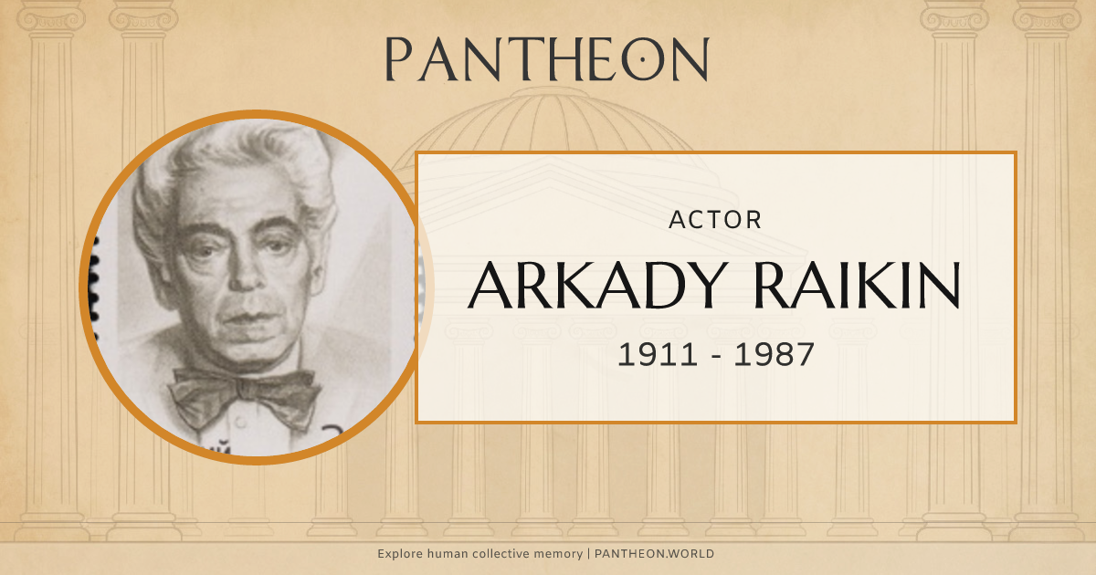 Arkady Raikin Biography | Pantheon