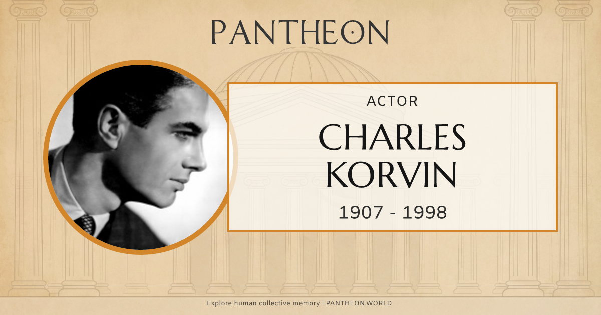 Charles Korvin Biography | Pantheon