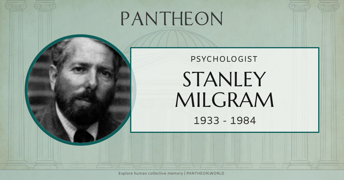 Stanley Milgram Biography | Pantheon