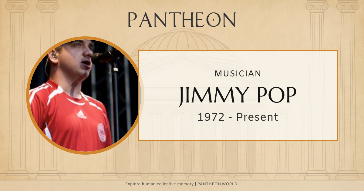 Jimmy Pop Biography | Pantheon