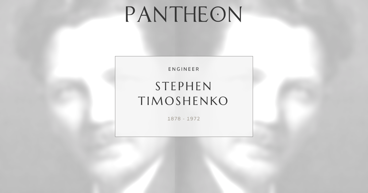 Stephen Timoshenko Biography | Pantheon
