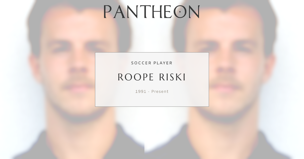 Roope Riski Biography | Pantheon