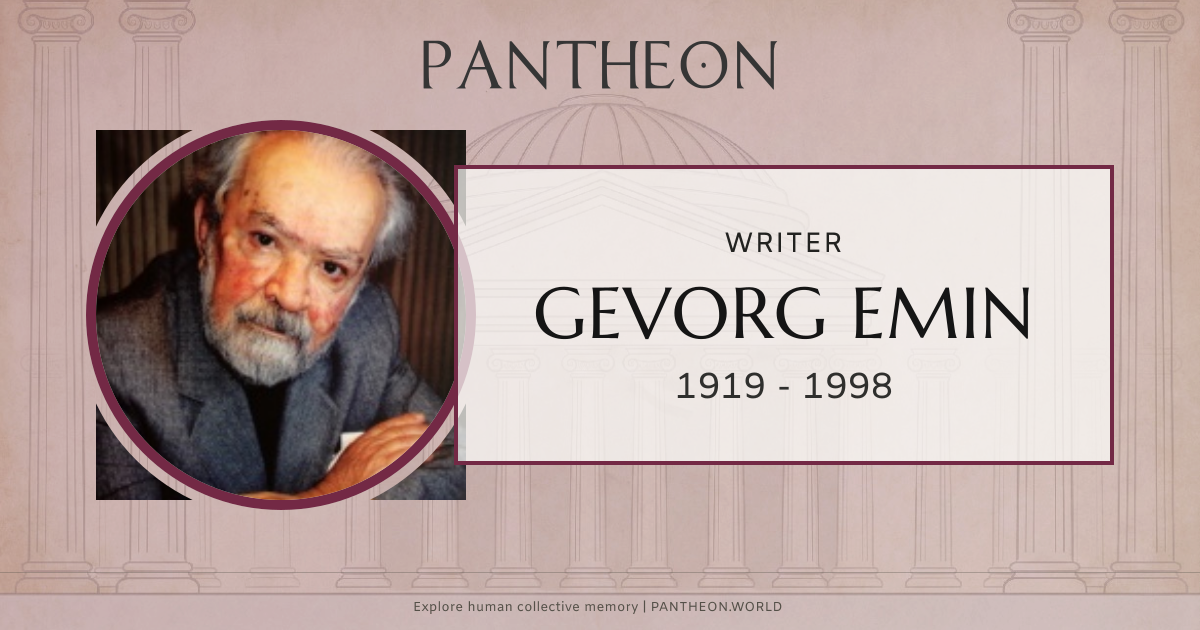 Gevorg Emin Biography | Pantheon