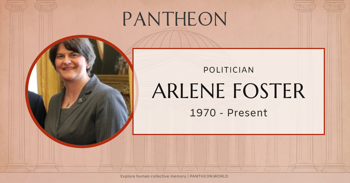 Arlene Foster Biography | Pantheon