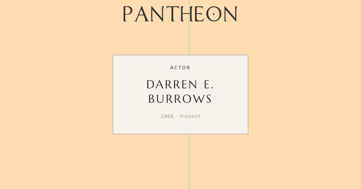 Darren E. Burrows Biography | Pantheon
