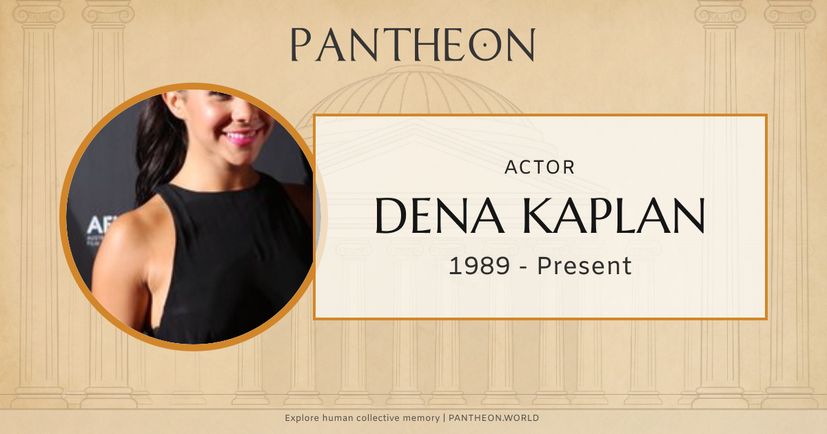 Dena Kaplan Biography | Pantheon