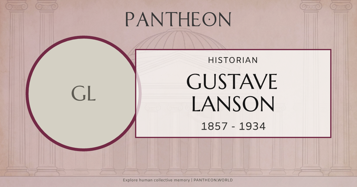Gustave Lanson Biography | Pantheon