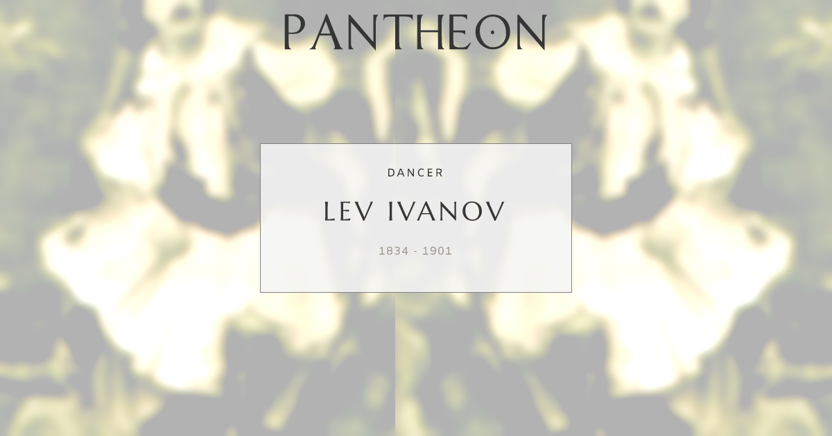 Lev Ivanov Biography | Pantheon