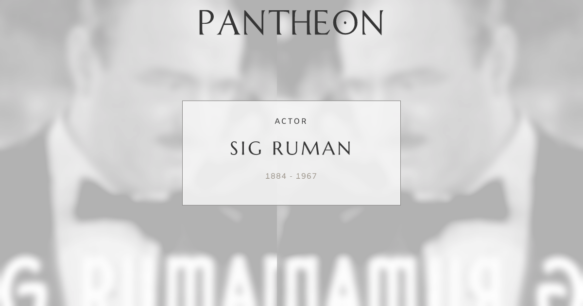 Sig Ruman Biography | Pantheon