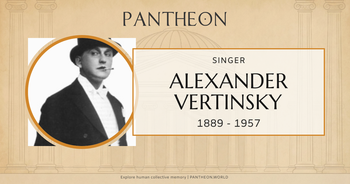 Alexander Vertinsky Biography | Pantheon