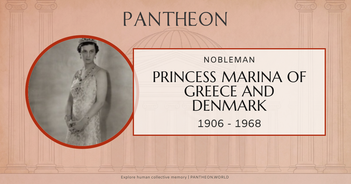 Princess Marina of Greece and Denmark Biography | Pantheon
