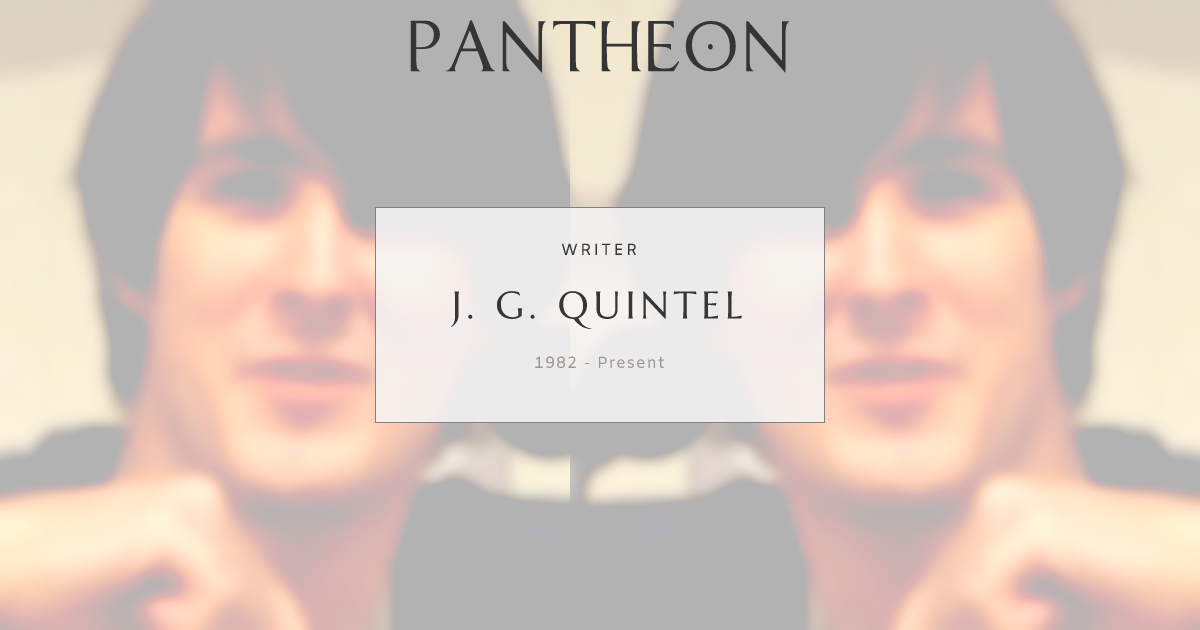 J. G. Quintel Biography | Pantheon