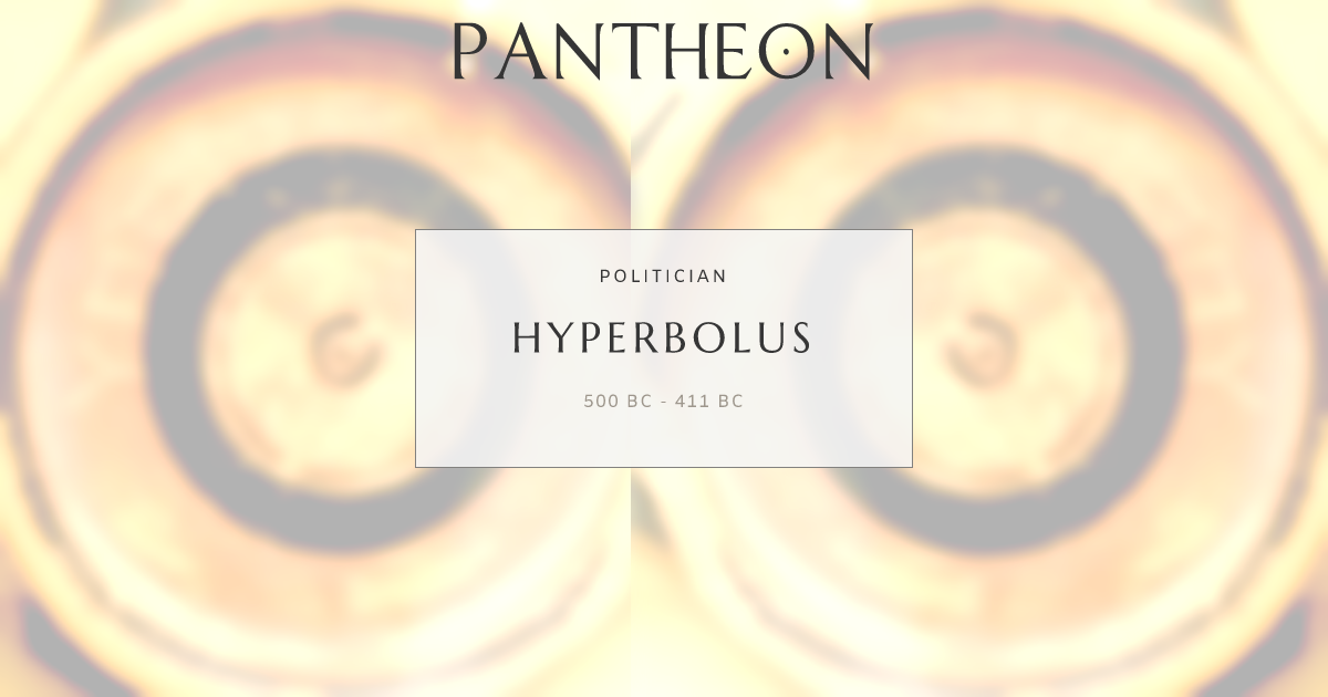 Hyperbolus Biography | Pantheon