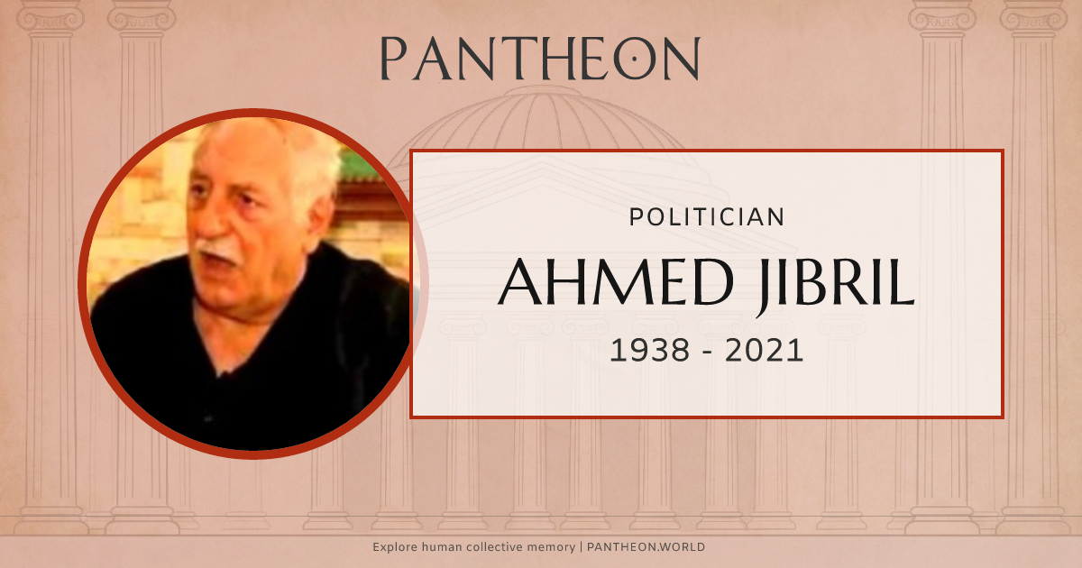 Ahmed Jibril Biography | Pantheon