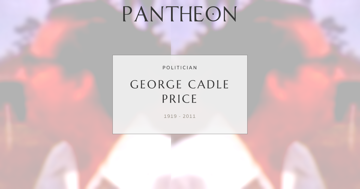 George Cadle Price Biography | Pantheon