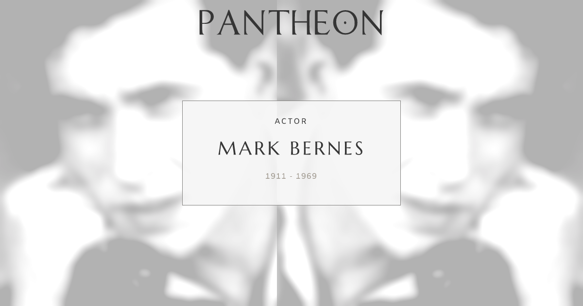 Mark Bernes Biography | Pantheon