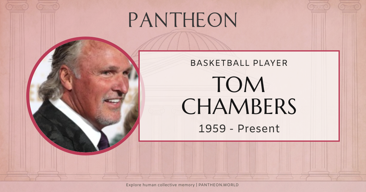 Tom Chambers Biography | Pantheon
