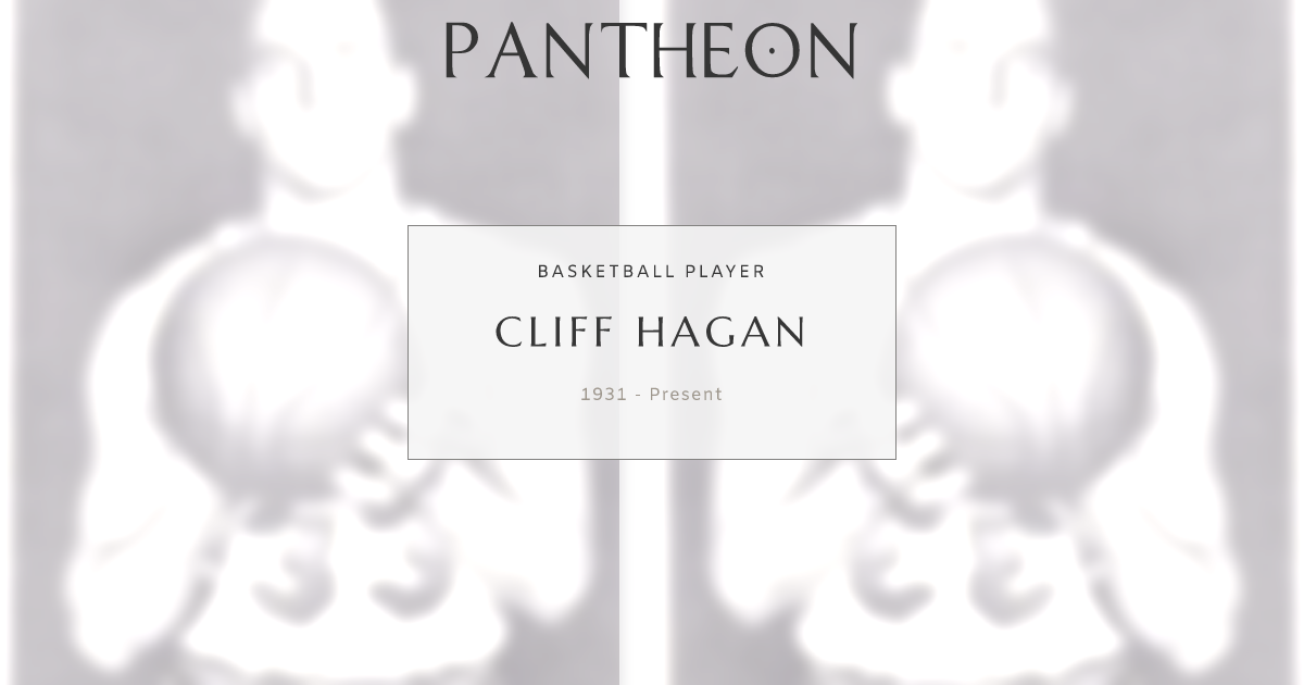Cliff Hagan Biography | Pantheon