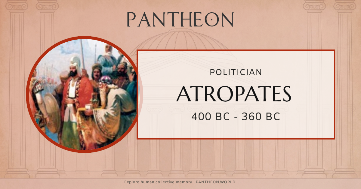 Atropates Biography | Pantheon