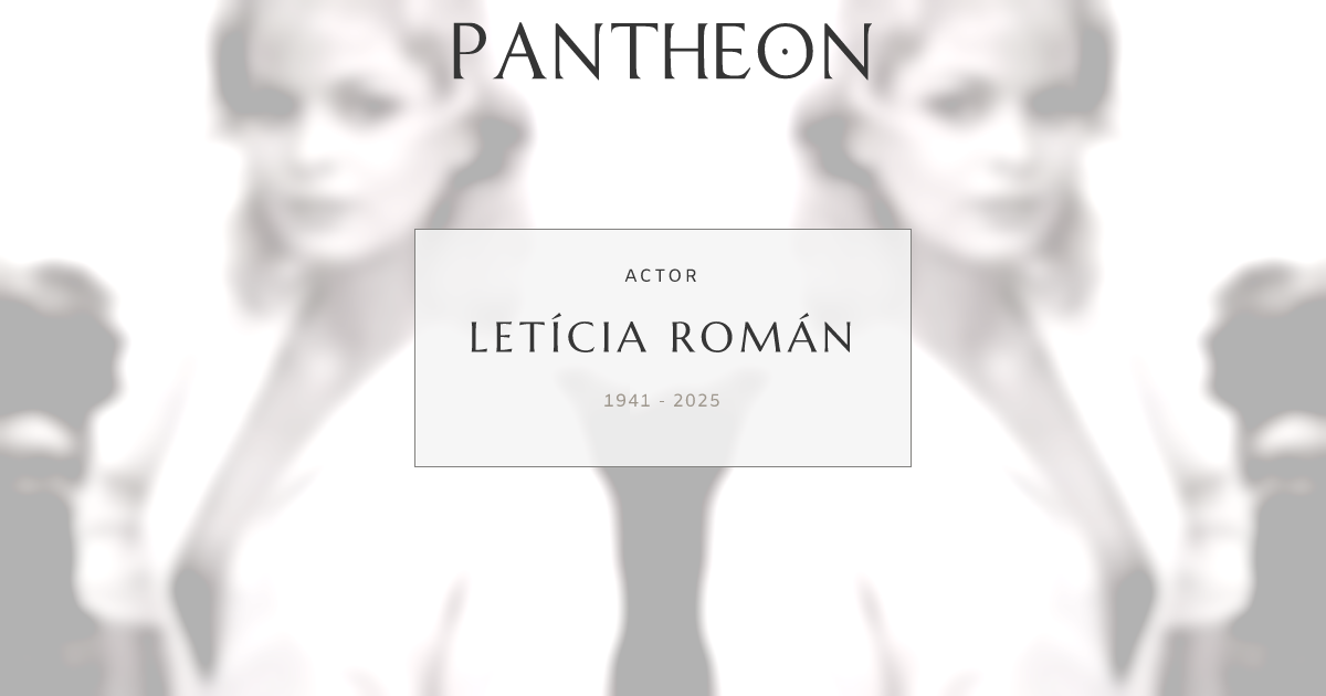 Letícia Román Biography | Pantheon