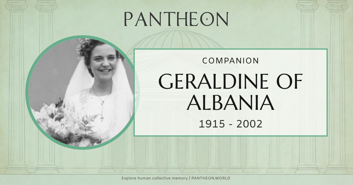 Geraldine of Albania Biography | Pantheon