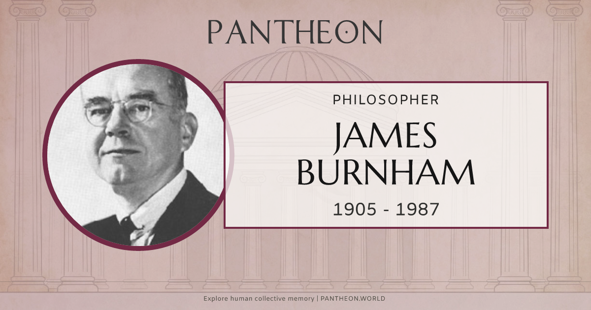 James Burnham Biography | Pantheon