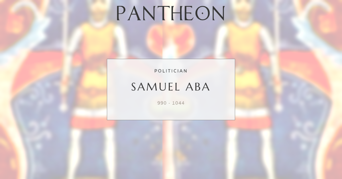 Samuel Aba Biography | Pantheon