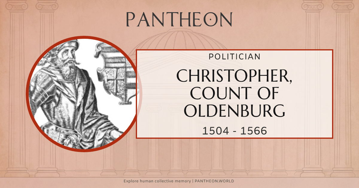 Christopher, Count of Oldenburg Biography | Pantheon