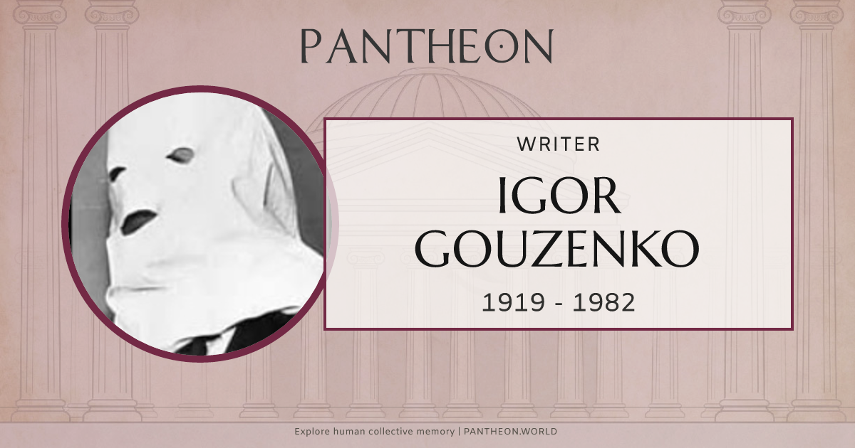 Igor Gouzenko Biography | Pantheon
