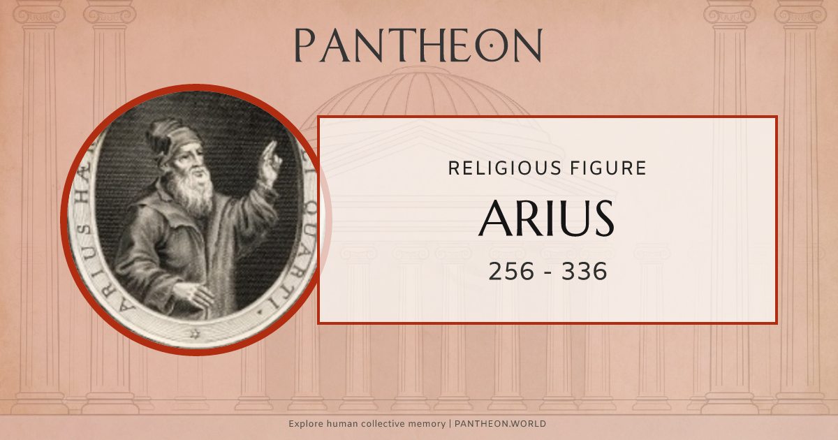 Arius Biography | Pantheon