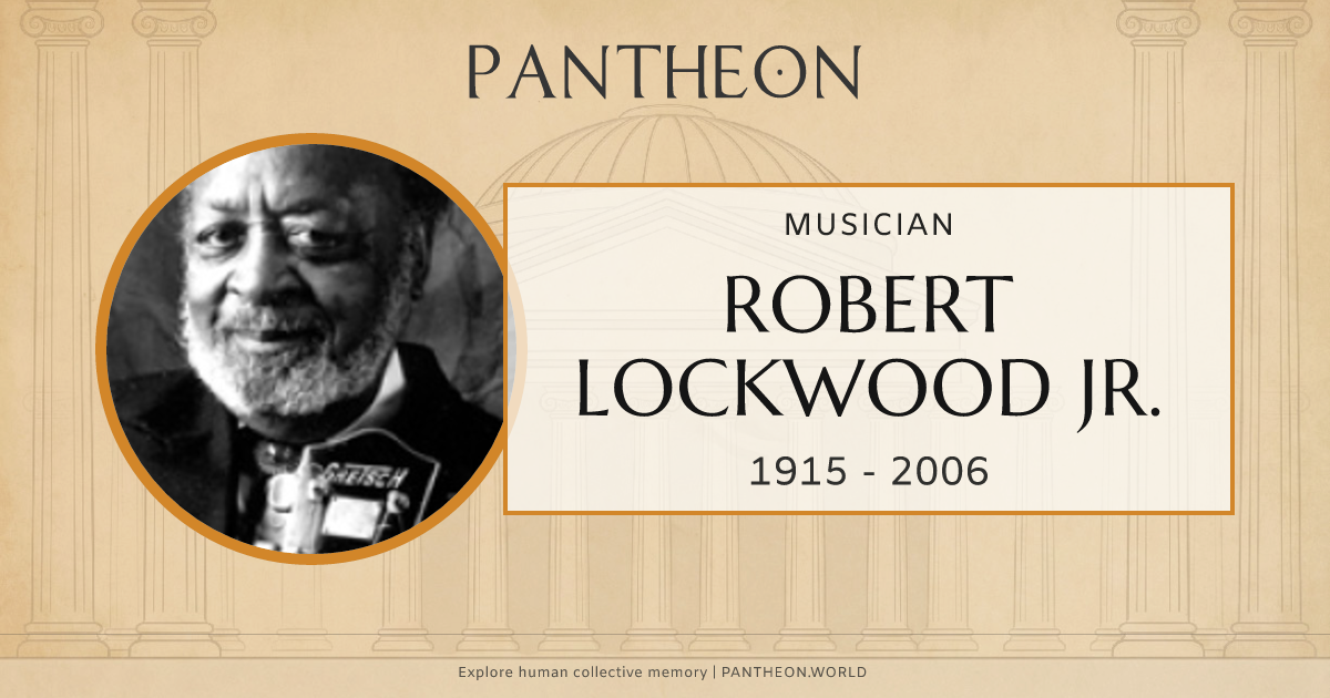 Robert Lockwood Jr. Biography | Pantheon