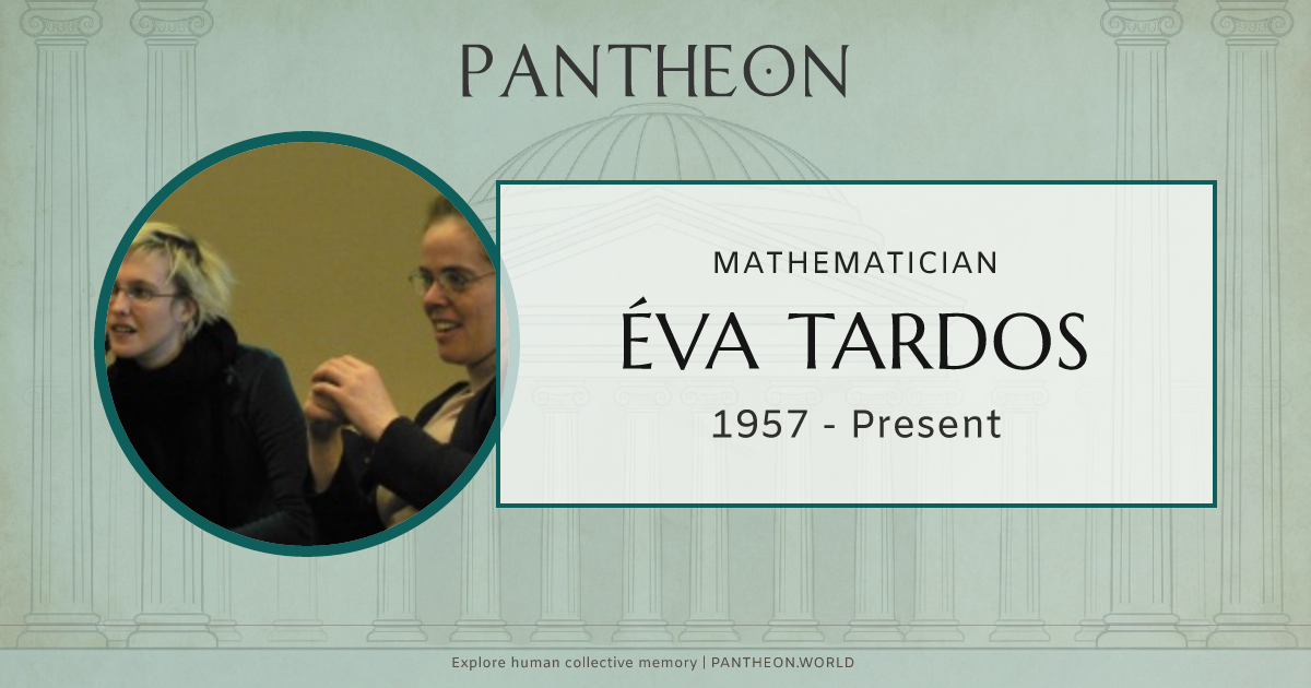 Éva Tardos Biography | Pantheon