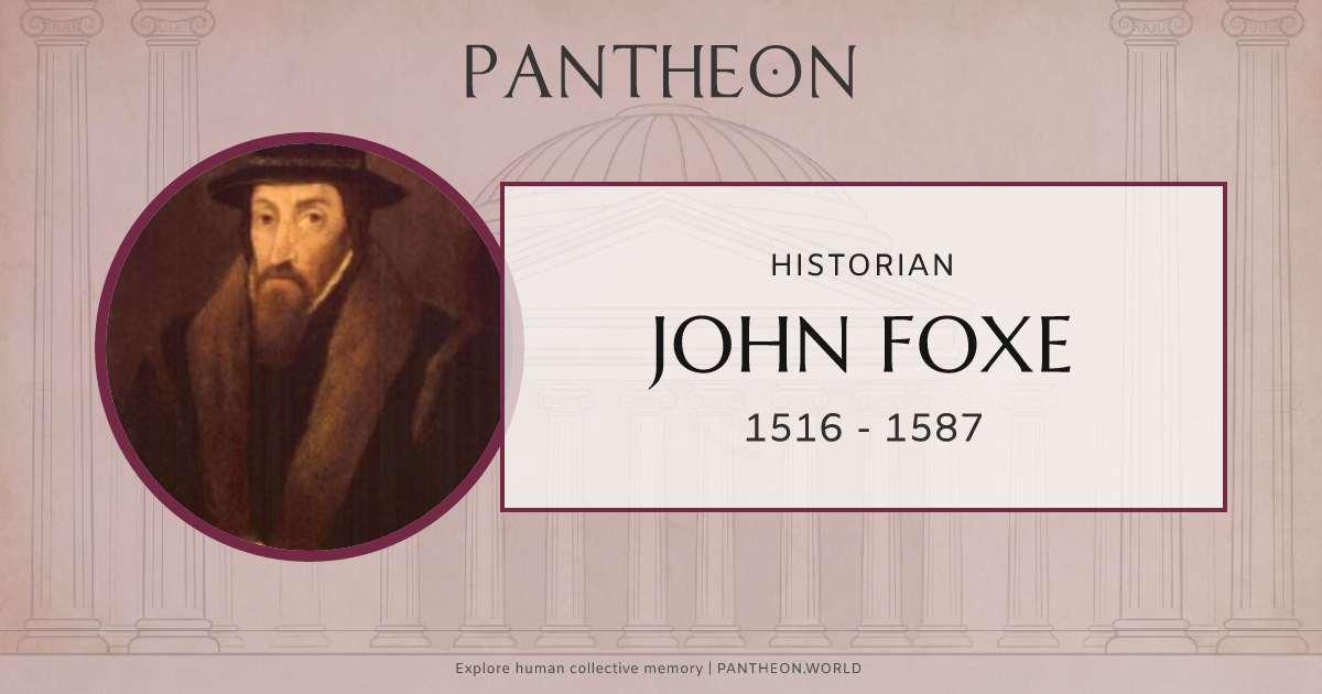 John Foxe Biography | Pantheon