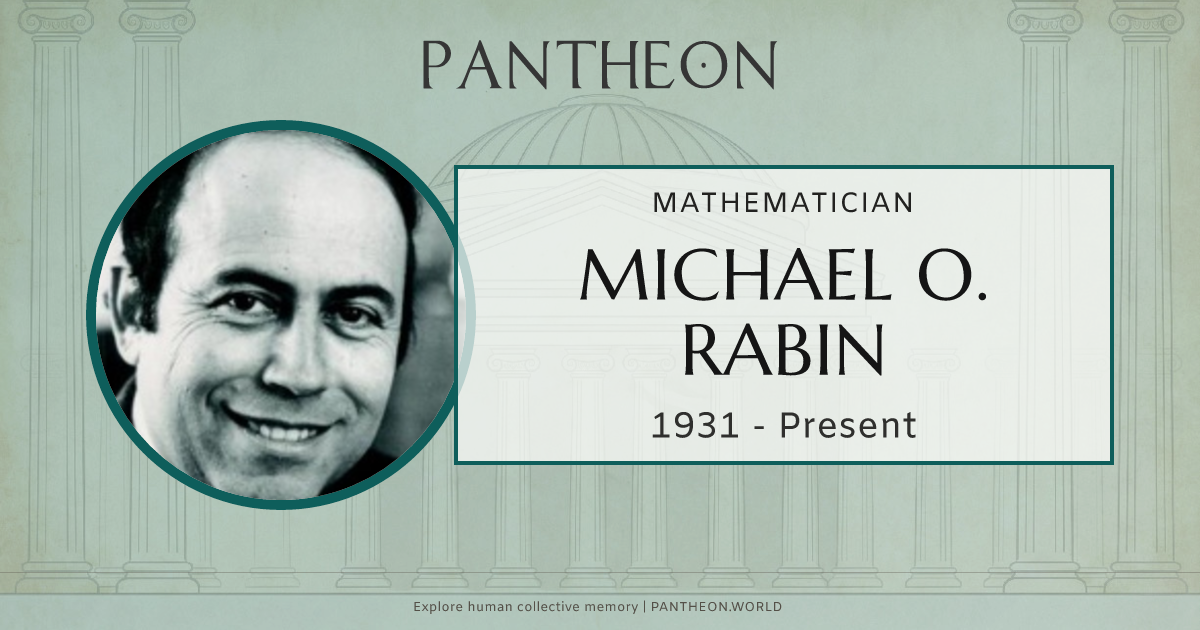 Michael O. Rabin Biography | Pantheon