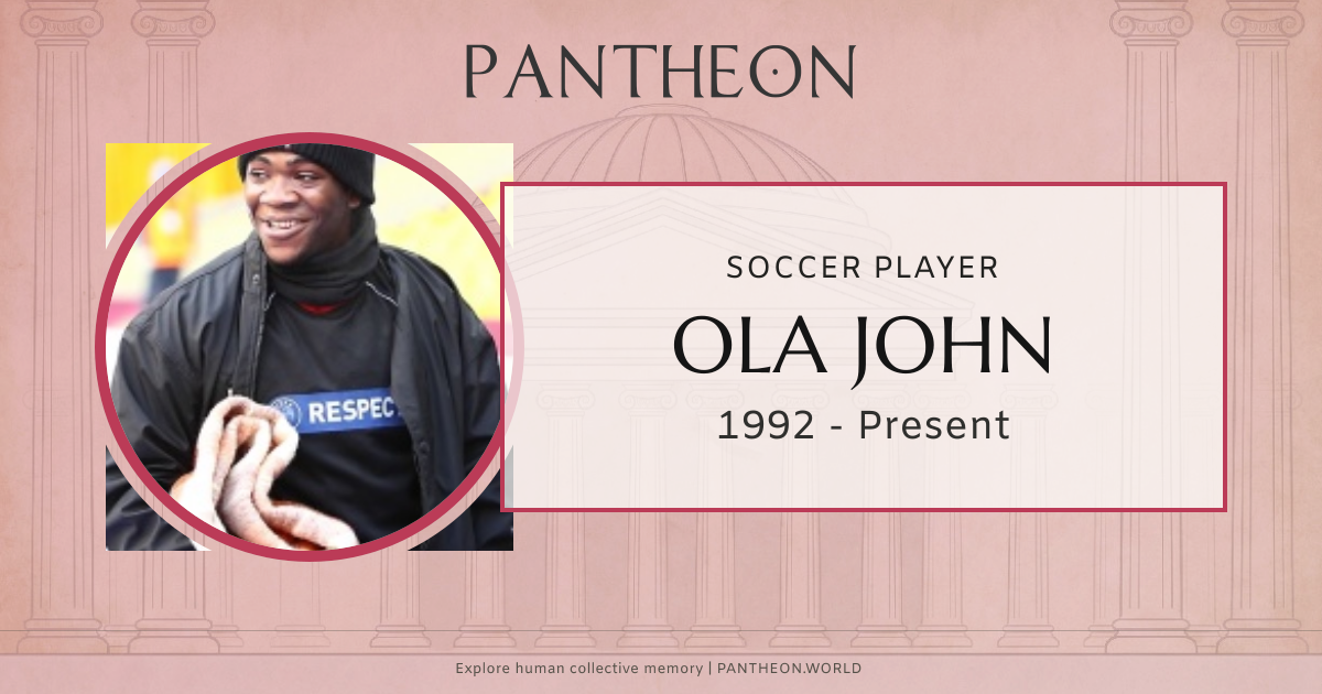 Ola John Biography | Pantheon