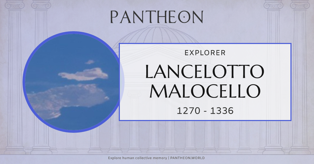 Lancelotto Malocello Biography | Pantheon