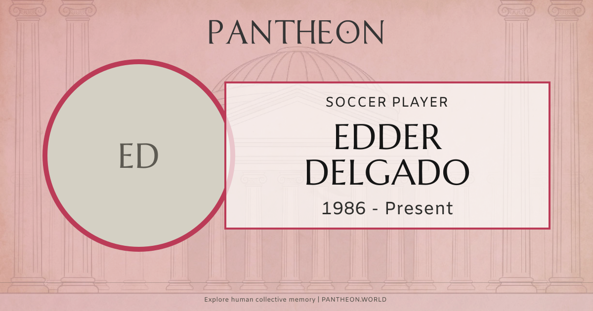 Edder Delgado Biography | Pantheon