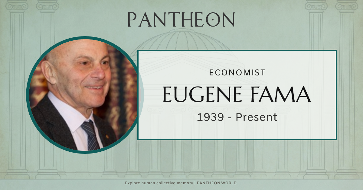Eugene Fama Biography | Pantheon
