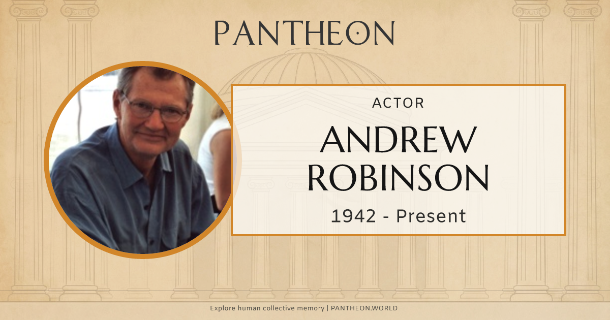 Andrew Robinson Biography | Pantheon