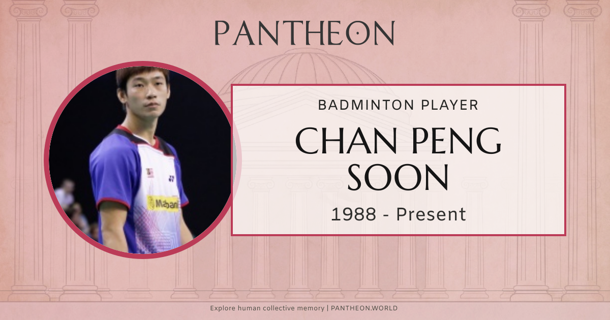 Chan Peng Soon Biography | Pantheon