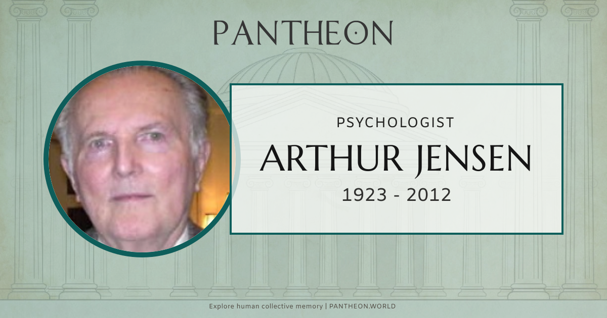 Arthur Jensen Biography | Pantheon