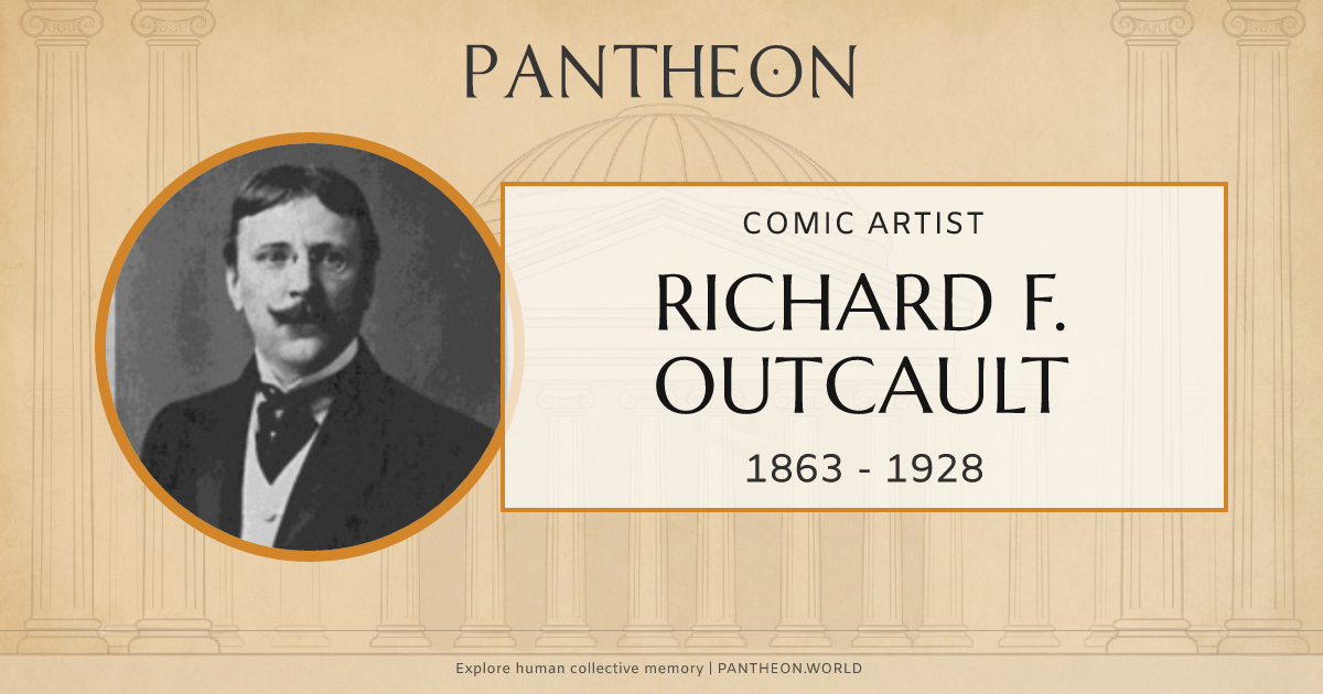 Richard F. Outcault Biography | Pantheon