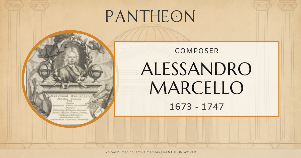 Alessandro Marcello Biography | Pantheon