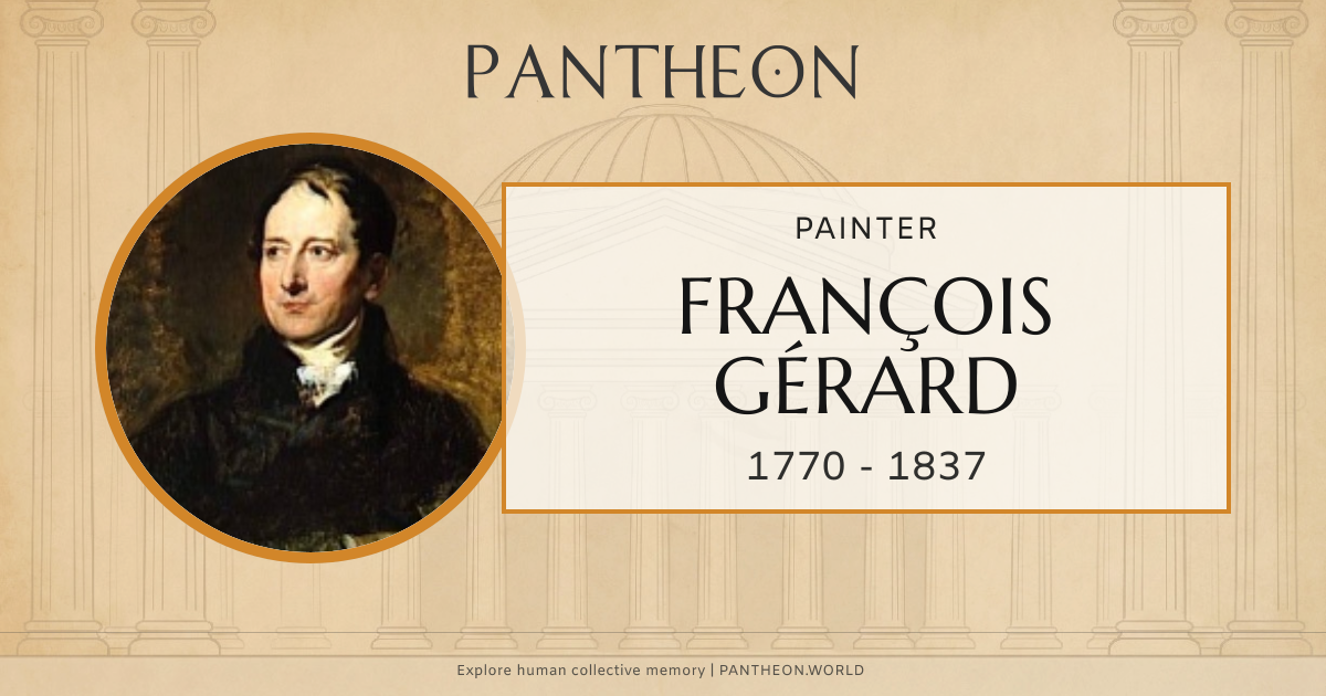 François Gérard Biography | Pantheon