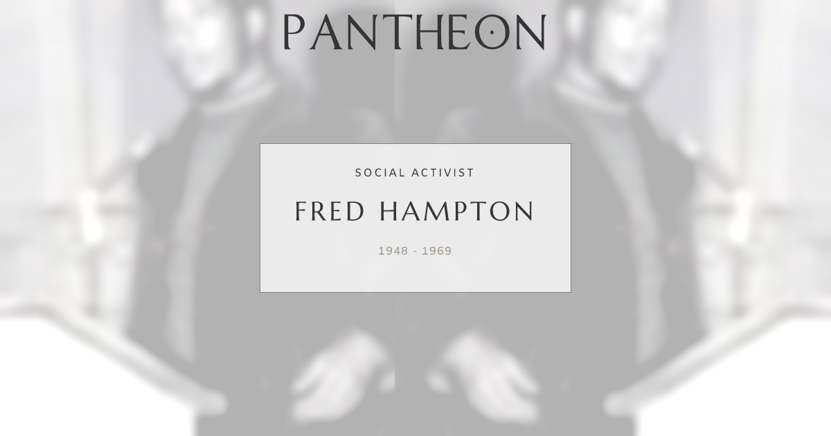 Fred Hampton Biography | Pantheon