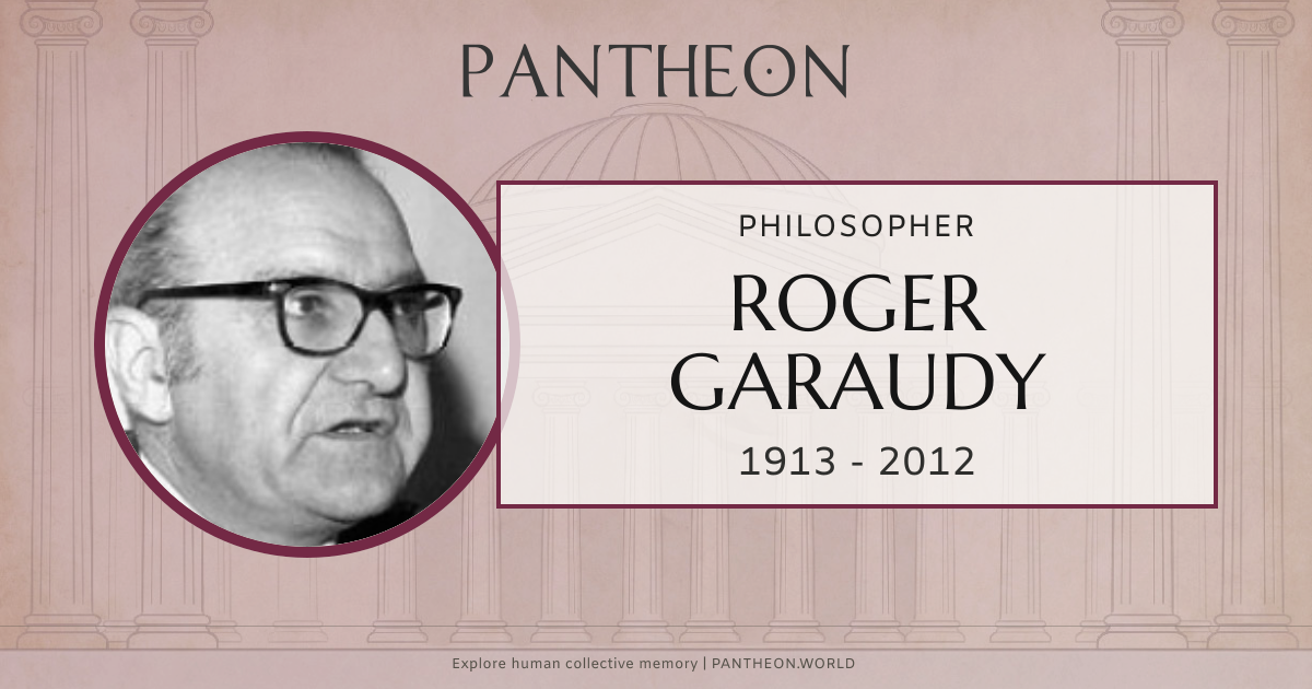 Roger Garaudy Biography | Pantheon