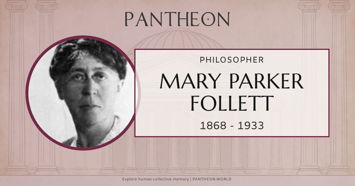 Mary Parker Follett Biography | Pantheon