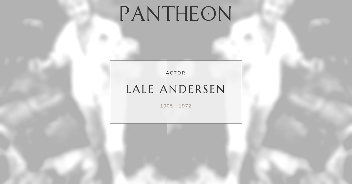 Lale Andersen Biography | Pantheon