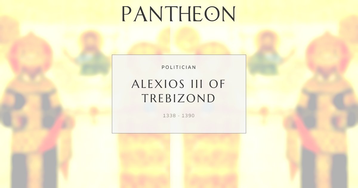 Alexios III of Trebizond Biography | Pantheon