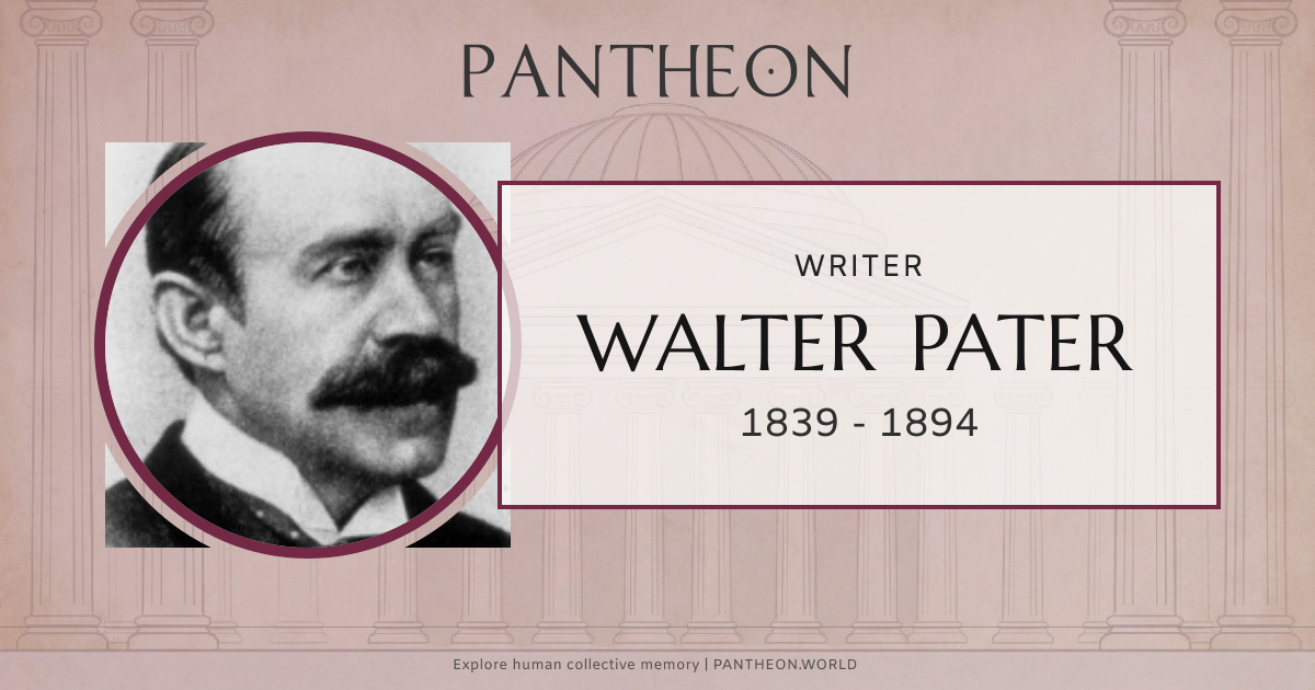 Walter Pater Biography | Pantheon